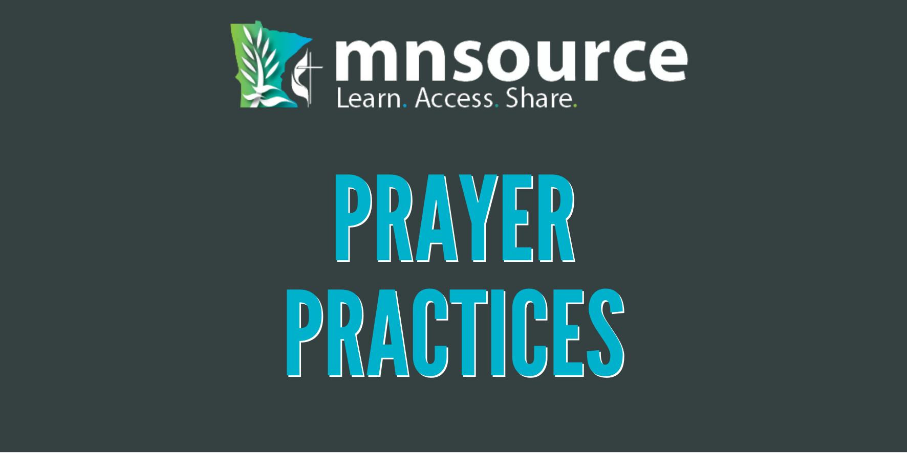 Prayer Practice Handouts | mnsource